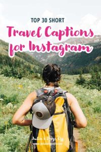 Travel Captions: Top 30 BEST Travel Captions for Instagram Reels